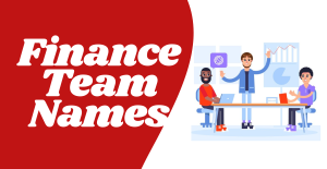 450+ Finance Team Names Creative Unique Cool & Professional