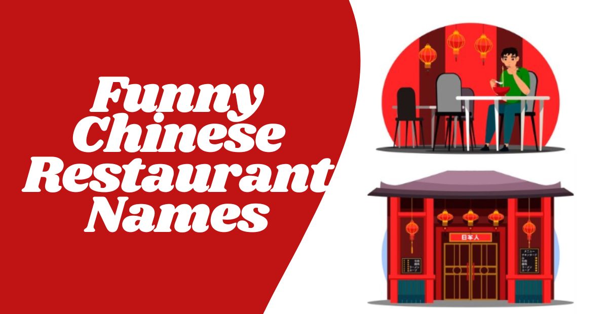 570 Funny Chinese Restaurant Names Unique Cool Creative 570 Funny Chinese Restaurant Names Unique Cool Creative
