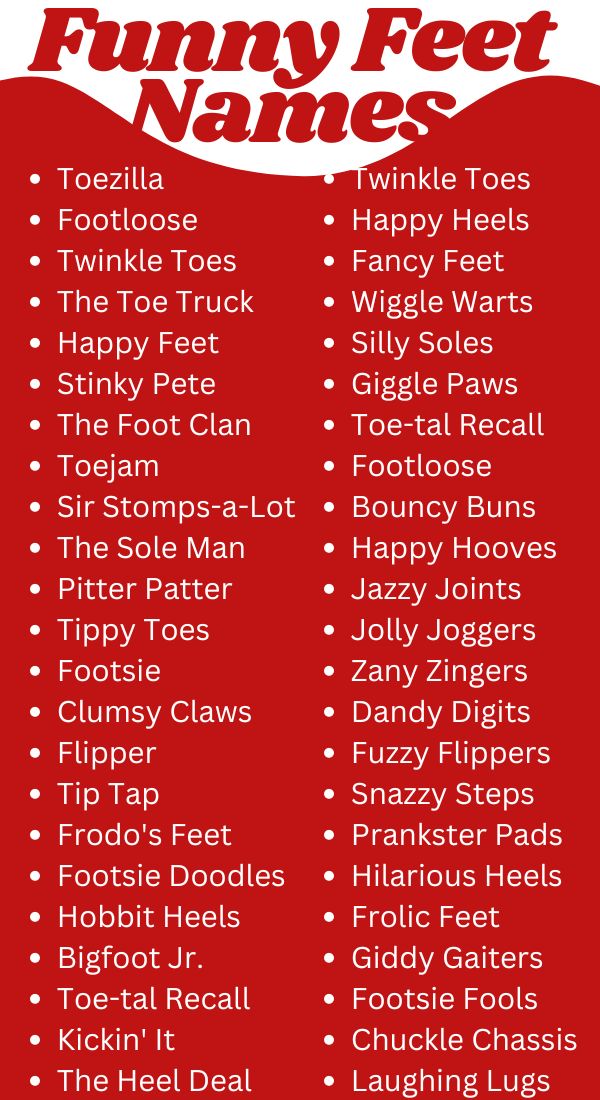 500+ Funny Feet Names Unique Creative Hilarious & Cool