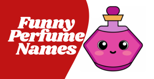 550+ Funny Perfume Names Unique Creative Stylish & Cool