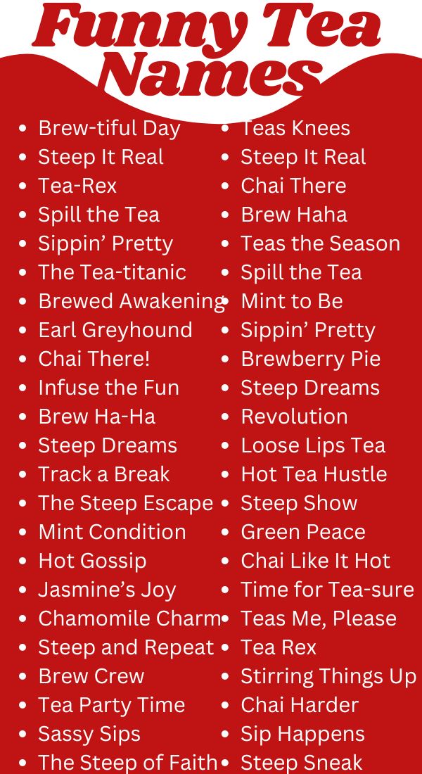 570+ Funny Tea Names Unique Creative Stylish Cool & Cute